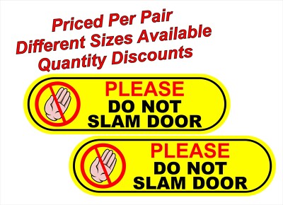 Please Do Not Slam Door Decals Labels Stickers Pairs Windows Doors Free ...