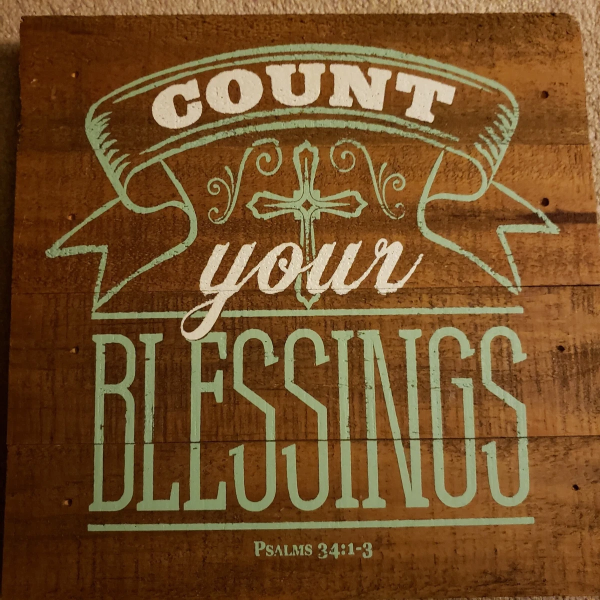 Count Your Blessings Sign