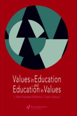 Values in Education and Education in Values 9780750705103 | eBay