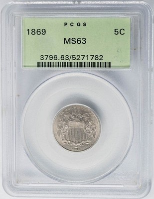 1869 Shield Nickel 5c MS63 Green Label PCGS 951026-4 | eBay