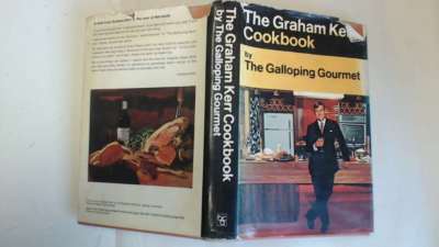 The Graham Kerr Cookbook - Graham Kerr, the Galloping Gourmet - 1972-01 ...
