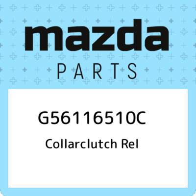 G56116510C Mazda Collarclutch rel G56116510C, New Genuine OEM Part | eBay