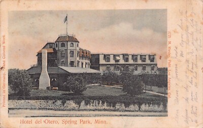 SPRING PARK MINNESOTA MN~HOTEL DEL OTERO~1906 TINT PHOTO POSTCARD | eBay