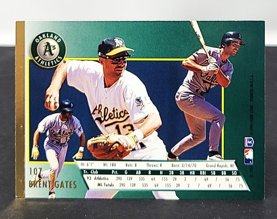 BRENT GATES Signed 1994 Fleer Ultra Baseball Card #107 Oakland ...