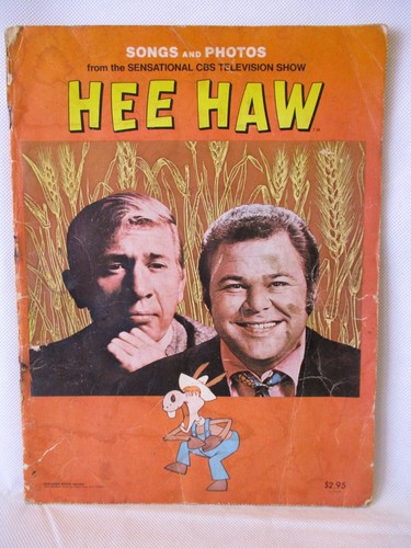 Hee Haw Songs And Photos 1970 Song Book Buck Owens Roy Clark Cover ...