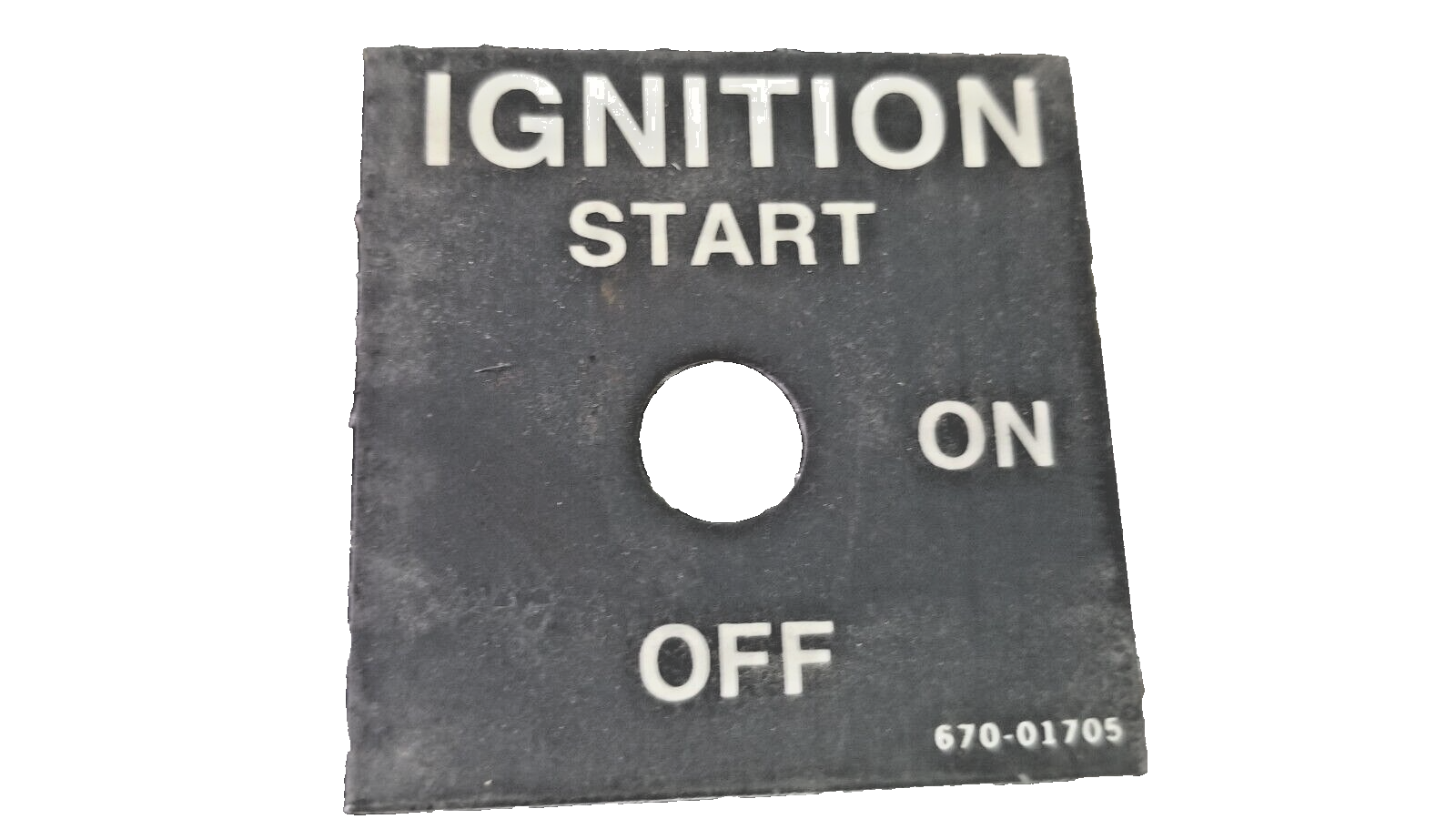 Ignition Start Placard 670-01705 On / Off | eBay