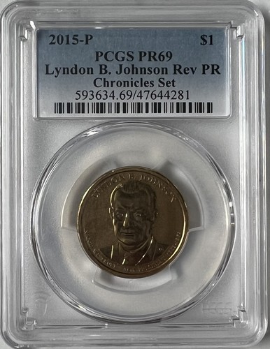 2015 P Lyndon B Johnson Reverse Proof Dollar PCGS PR69, Coin ...