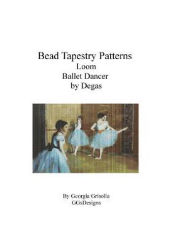 Bead Tapestry Patterns Loom Ballet Dancer by Degas by georgia grisolia ...