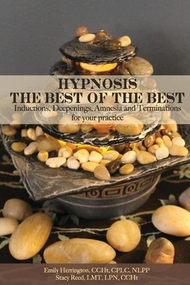 Hypnosis: The Best of The Best: Inductions, Deepenings, Amnesia and ...