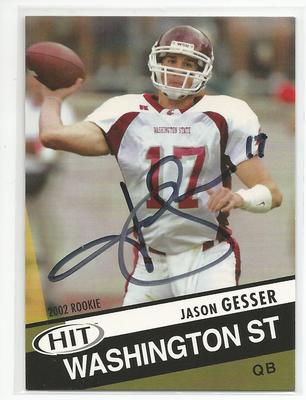 JASON GESSER Autographed Signed 2003 HIT SAGE card Washington State ...