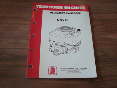 Tecumseh Mechanic's Handbook OHV15 PWI | eBay