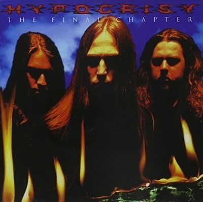 Hypocrisy - The Final Chapter (CD) - Krautrock/Psychedelic/Progress ...