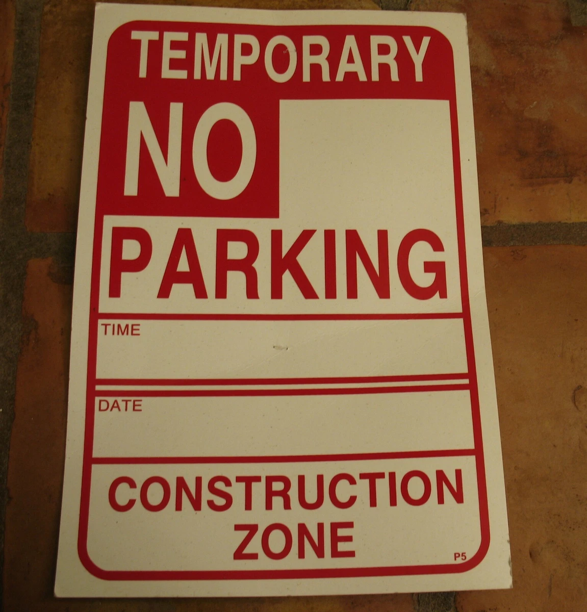 Temporary No Parking Signs
