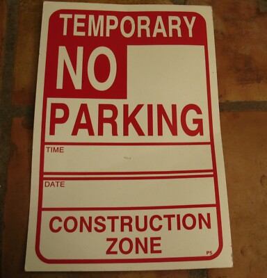 B24 - TEMPORARY NO PARKING CONSTRUCTION ZONE CARDSTOCK Real Road Street ...