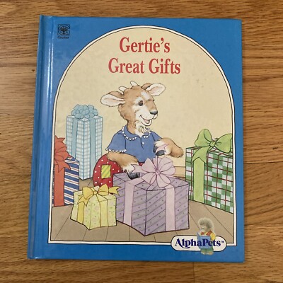 AlphaPets Book - Gertie’s Great Gifts Hardback Grolier Alpha Pets Vtg ...
