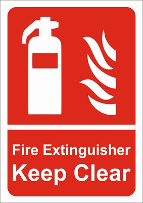 FIRE EXTINGUISHER KEEP CLEAR STICKER OR FOAMEX SIGN A5/A4/A3 - H&S SITE ...