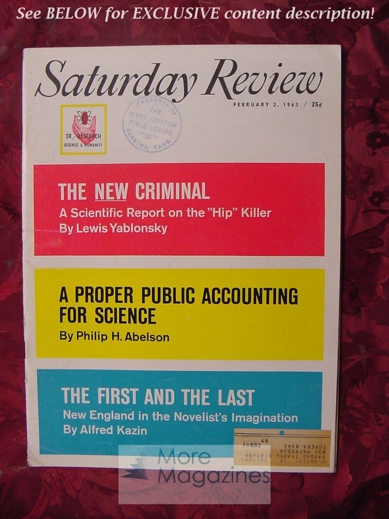 Saturday Review February 2 1963 ALFRED KAZIN PHILIP ABELSON LEWIS ...
