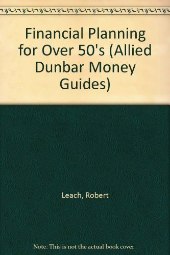 Financial Planning for Over 50's (Allied Dunbar Money Guides),Ro | eBay