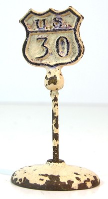 1920s CAST IRON ARCADE LOLLIPOP ROAD SIGN - U S ROUTE 30 STREET SIGN ...