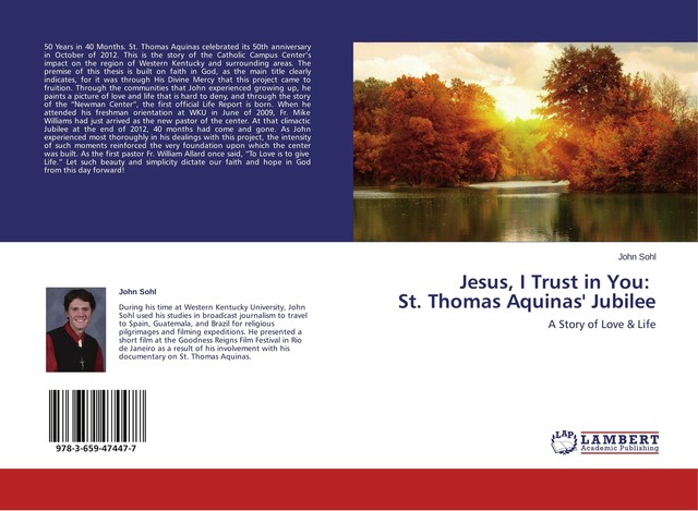 Jesus, I Trust in You: St. Thomas Aquinas' Jubilee von John Sohl (2013 ...