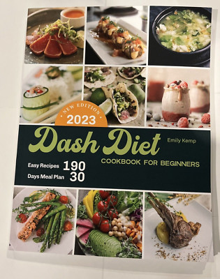 DASH Diet Cookbook For Beginners: The Ultimate Dash Cookbook 190 ...
