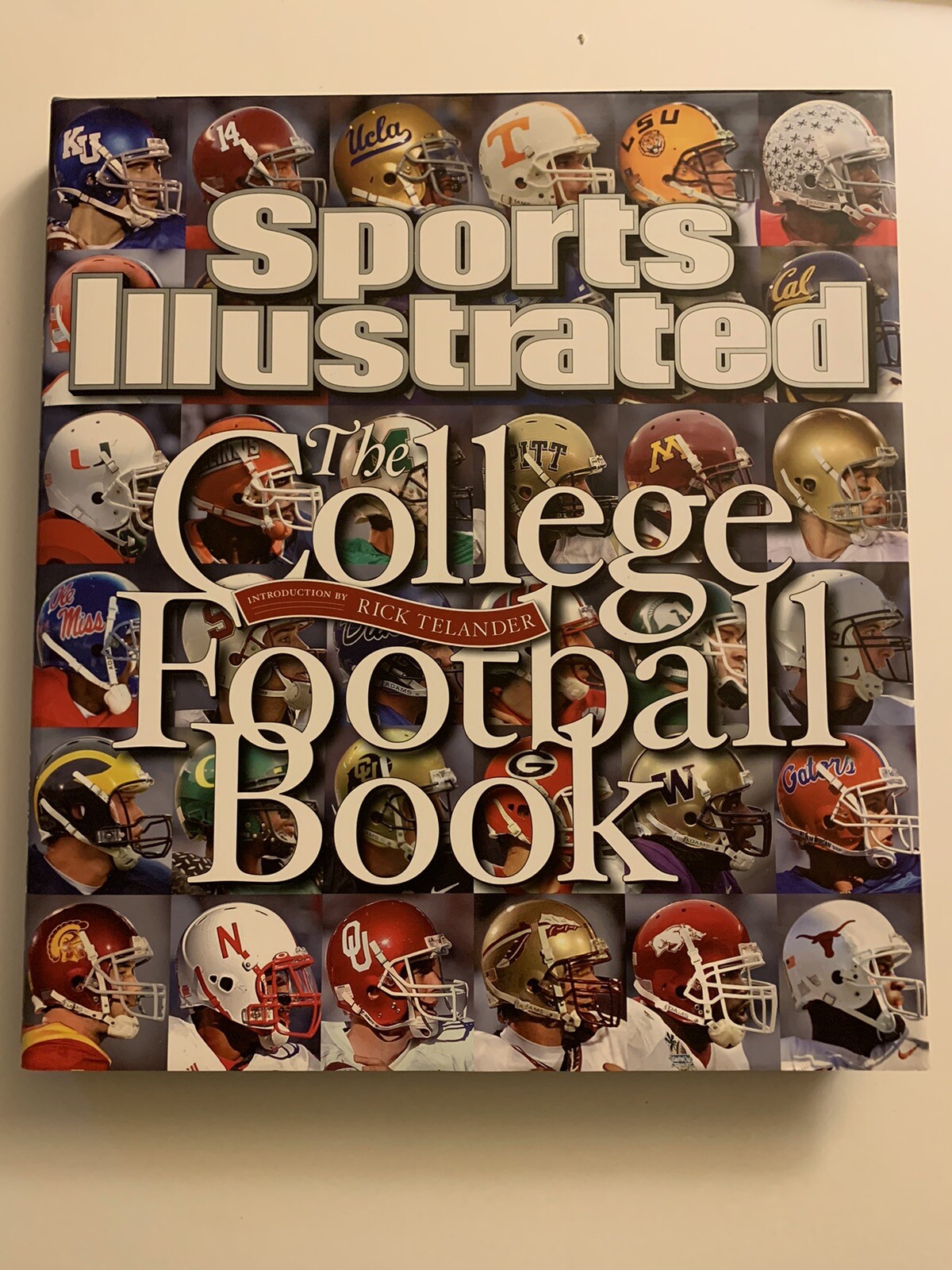 The College Football Book by Sports Illustrated Editors (2008 ...