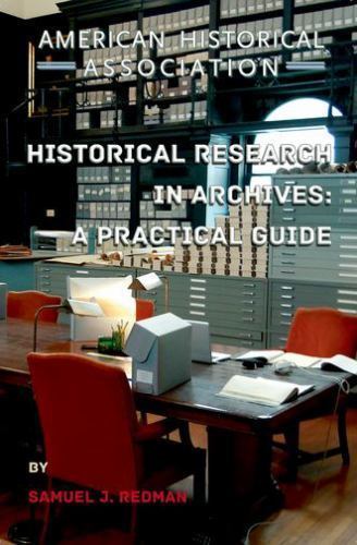 Students and Professional Concerns Ser.: Historical Research in ...