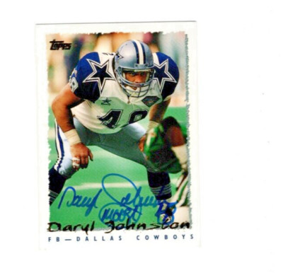 Daryl Johnston Dallas Cowboys signed autograph 1995 Topps football card ...