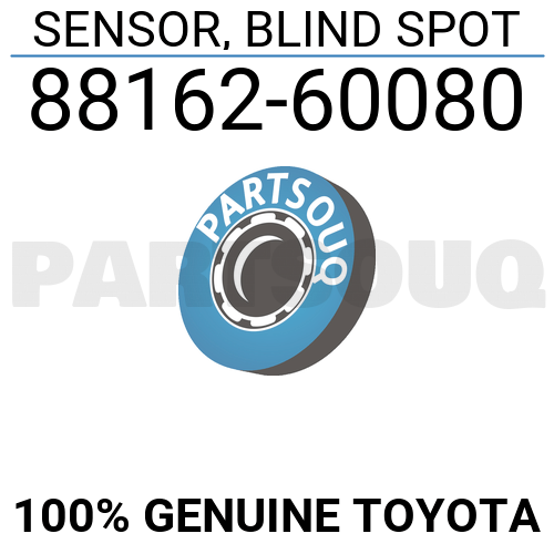 8816260080 Genuine Toyota SENSOR, BLIND SPOT 88162-60080 | eBay