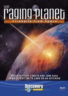 Raging Planet - Fireballs From Space [DVD] 5023093055219 | eBay