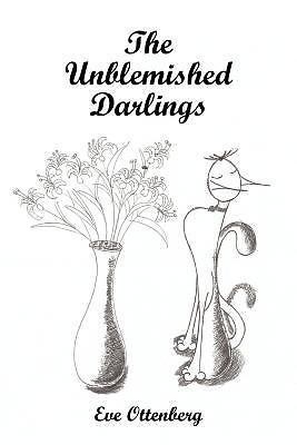 Unblemished Darlings by Eve Ottenberg (2007, Perfect) for sale online ...