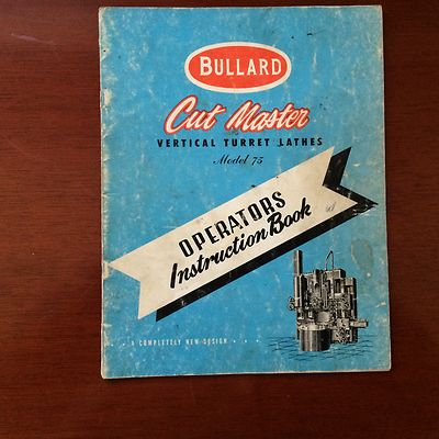 Bullard Cutmaster Model 75 Operator's Book | eBay