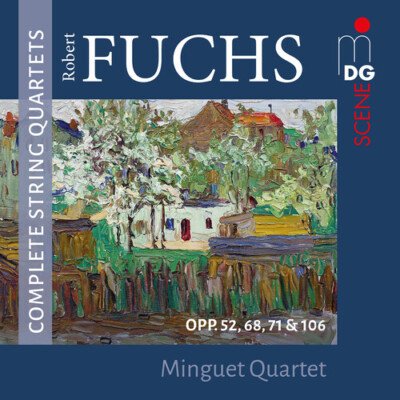 Fuchs / Minguet Quar - Robert Fuchs: Complete String Quartets [New CD ...