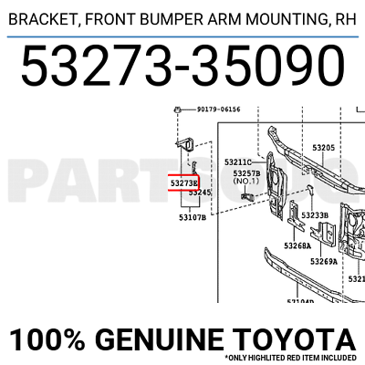 5327335090 Genuine Toyota BRACKET, FRONT BUMPER ARM MOUNTING, RH 53273 ...