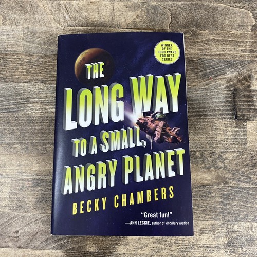 The Long Way to a Small, Angry Planet by Becky Chambers [Wayfarers 1 ...