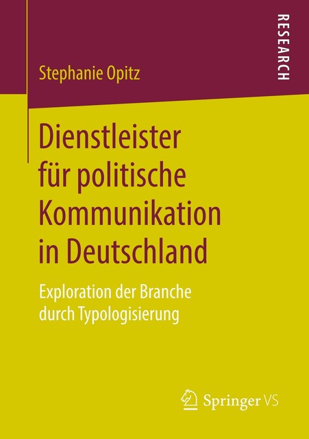 Dienstleister für Politische Kommunikation in Deutschland von Stephanie ...
