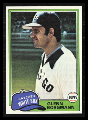 Glenn Borgmann 1981 Topps #716 Chicago White Sox | eBay