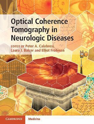 Optical Coherence Tomography in Neurologic Diseases by Laura J. Balcer ...