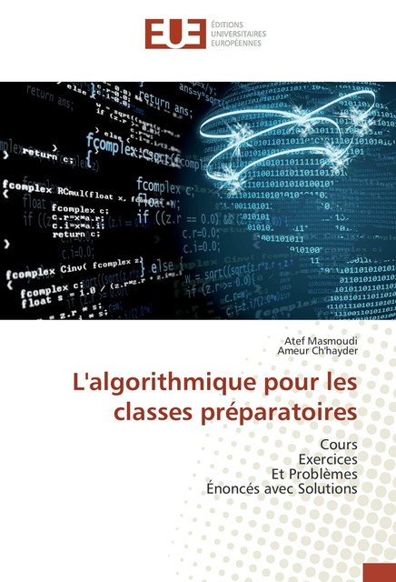 L'algorithmique Pour Les Classes Préparatoires von Atef Masmoudi (2015, Taschenbuch) online ...