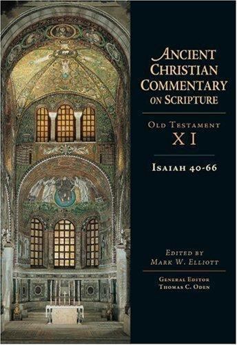 Isaiah 40-66 : Old Testament, Hardcover by Elliott, Mark W. (EDT ...