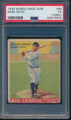 BABE RUTH 1933 WORLD WIDE GUM #80 PSA 1.5 MC FAIR Big League Chewing NY ...