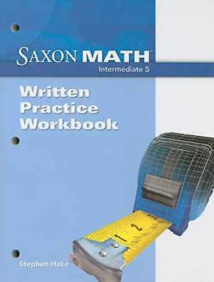 Saxon Math Intermediate 5: Written - Paperback, by Stephen Hake ...