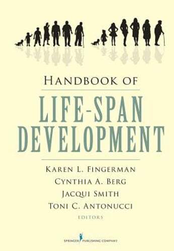 Handbook of Life-Span Development by PhD Fingerman, Karen L: New ...