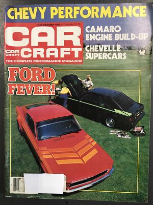CAR CRAFT MAGAZINE NOVEMBER 1980 VOL 28 #11 FORD FEVER-CHEVELLE ...