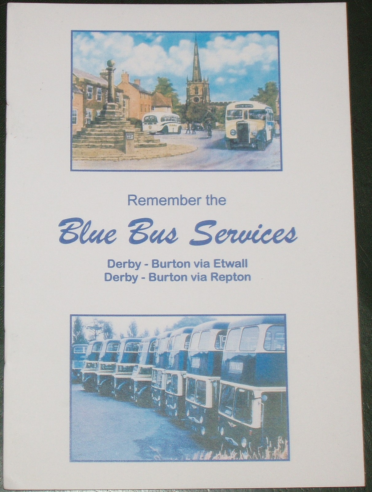BLUE BUS HISTORY Buses Services Routes Derby Burton Etwall Repton ...