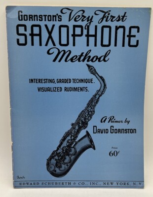 Gornston’s Very First Saxophone Method ~ Music Book | eBay