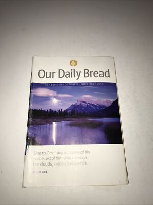 Our Daily Bread 2005