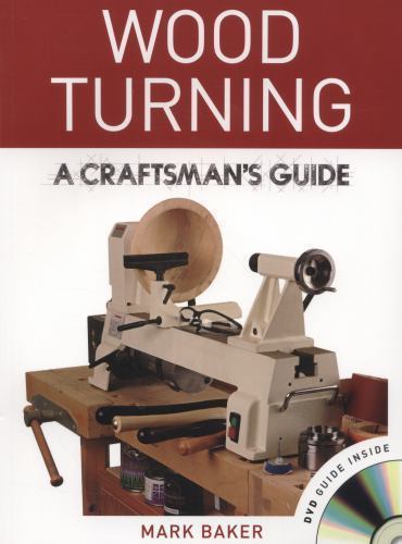 Wood Turning: A Craftsman's Guide - 9781861088499, paperback, Mark ...
