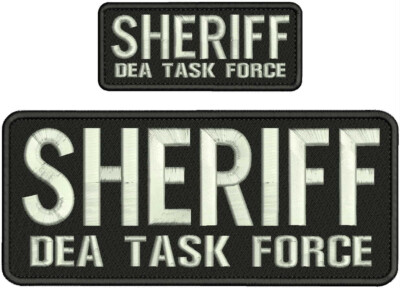 SHERIFF DEA TASK FORCE EMBROIDERY PATCH 10X4 AND 5X2 HOOK ON BACK BLK ...