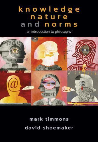 Knowledge, Nature and Norms : An Introduction to Philosophy by David ...
